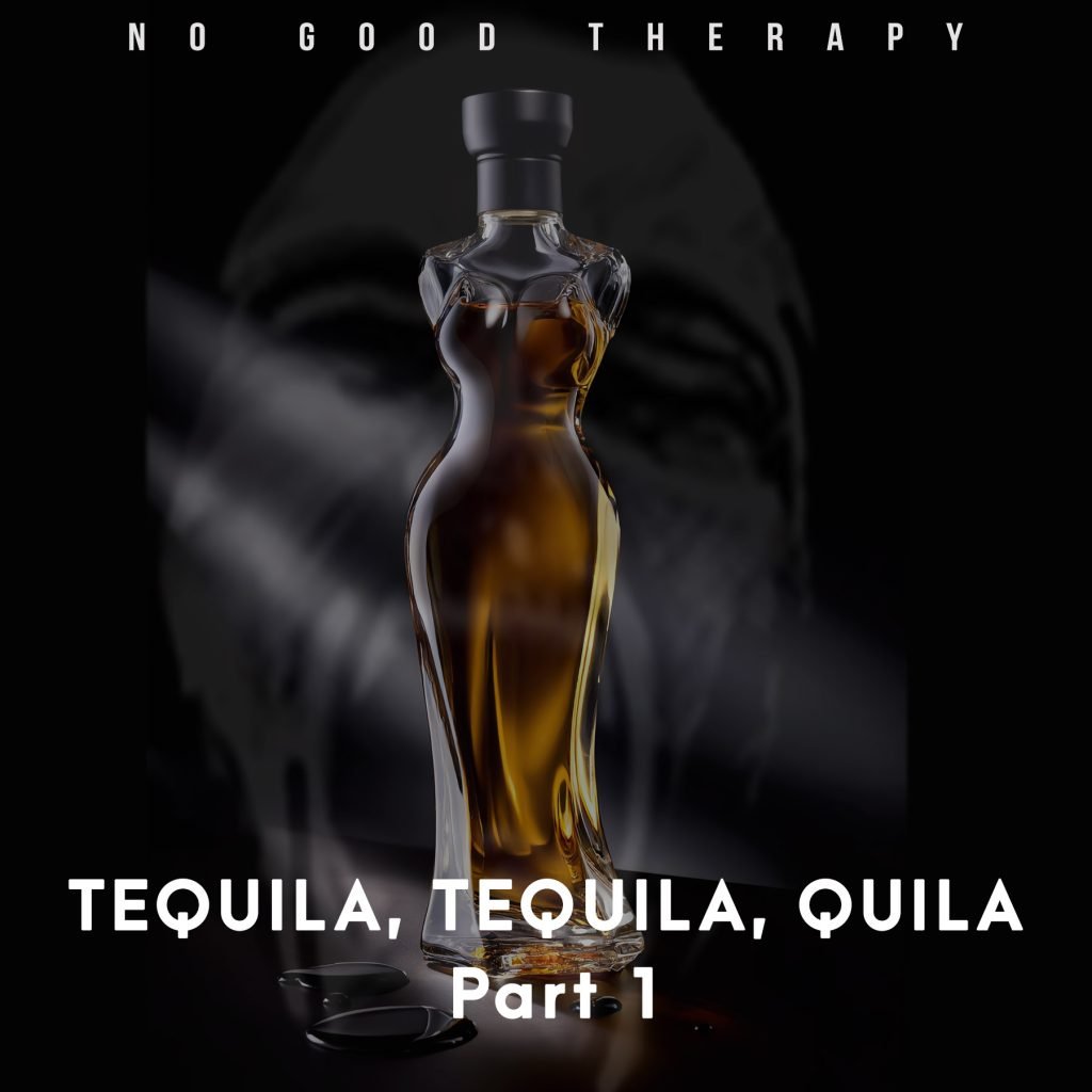 No Good Therapy Drops New Banger “Tequila Tequila Quila” - Groove Africa